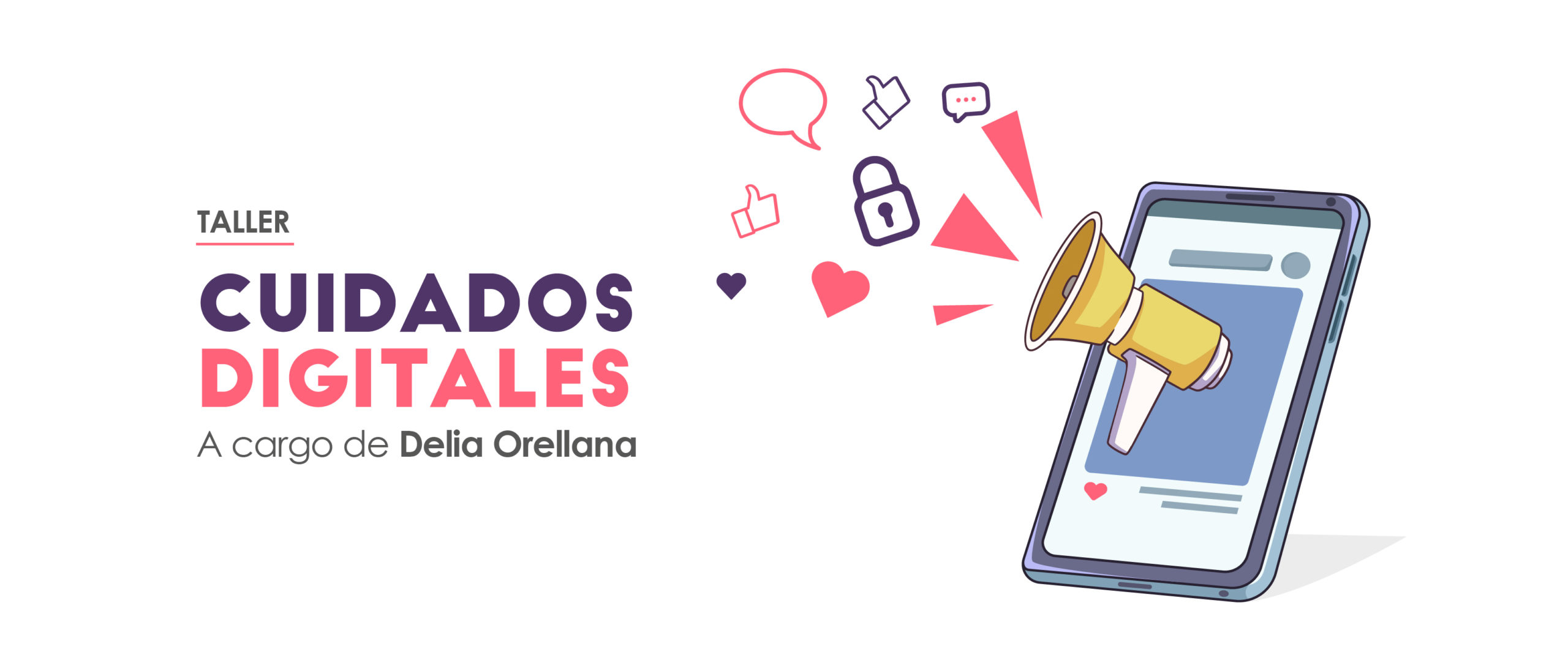 Taller de cuidados digitales – Centro Cultural de España Tegucigalpa (CCET)