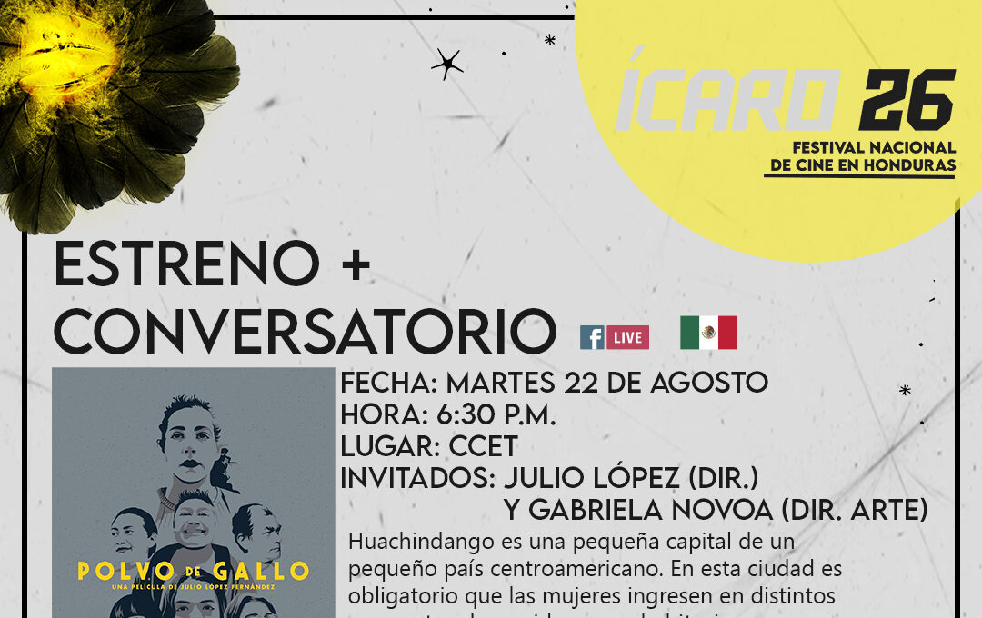 Polvo de Gallo - Centro Cultural de España Tegucigalpa (CCET)