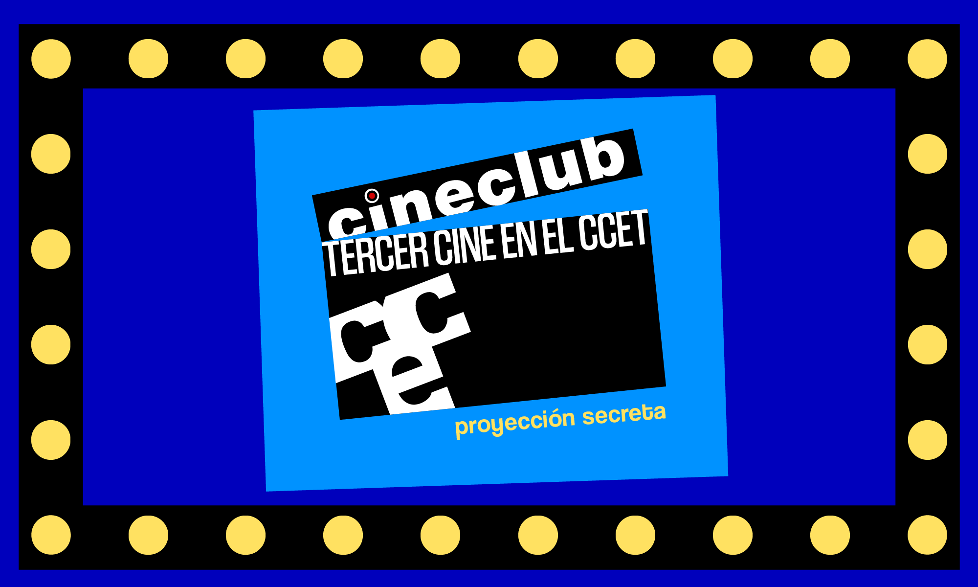 Tercer Cine en el CCET – Centro Cultural de España Tegucigalpa (CCET)